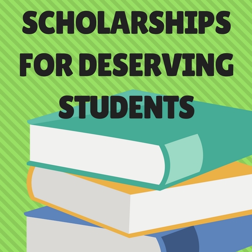 Scholarships For Deserving Students